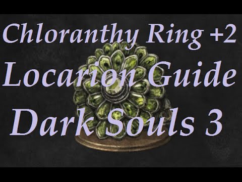 Dark Souls 3 - Chloranthy Ring +2 - YouTube