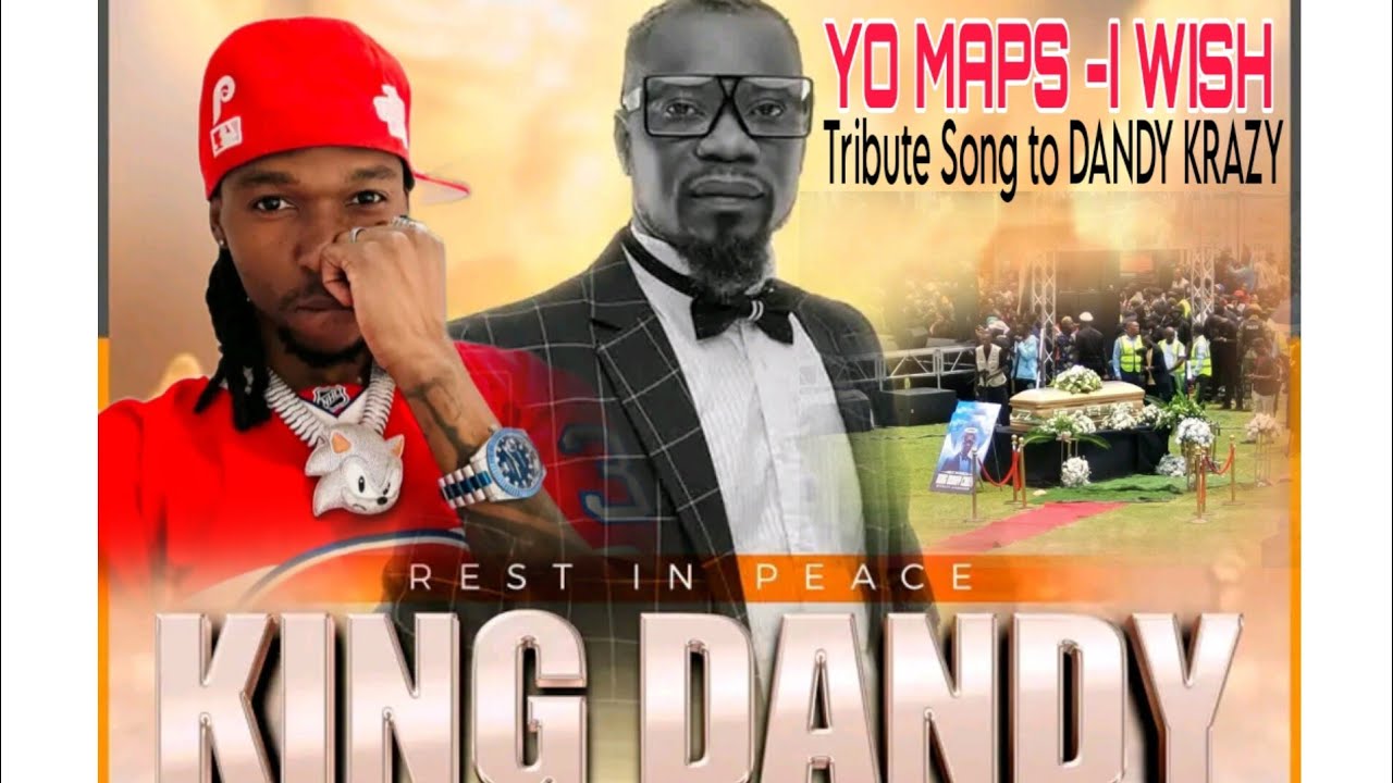 Yo Maps - I Wish (Tribute Song to Dandy Krazy) Official Audio - YouTube