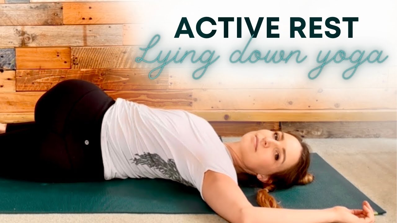 ACTIVE REST LYING DOWN YOGA STRETCH | Laying down active recovery ...