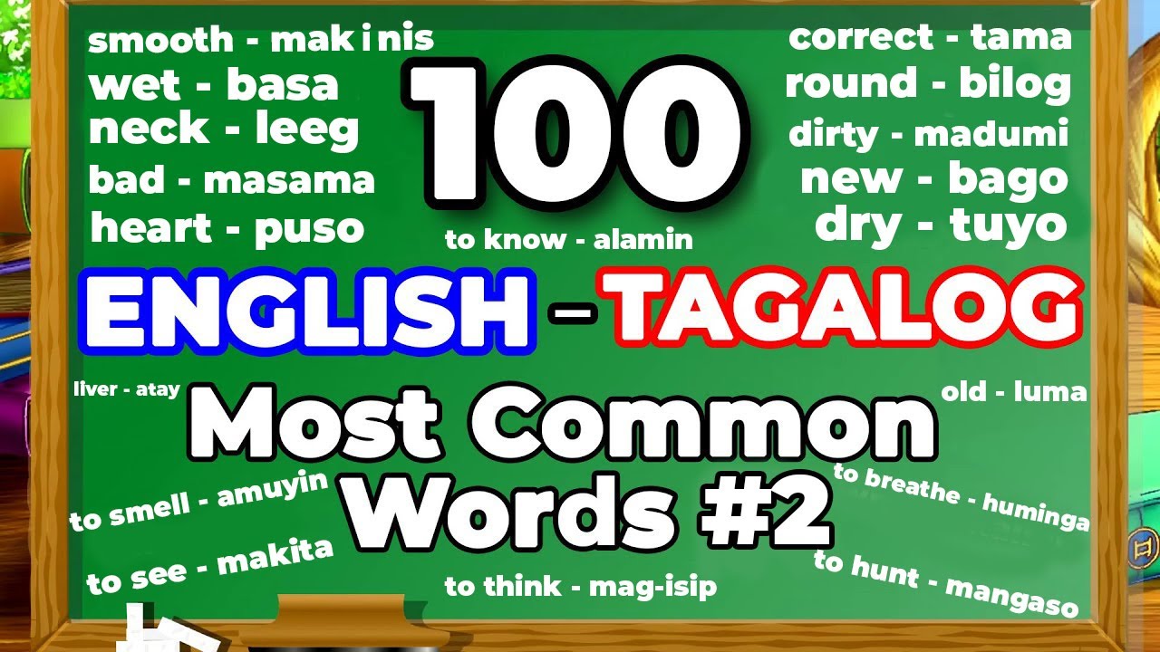 100 ENGLISH - TAGALOG MOST COMMON WORDS #2 - YouTube