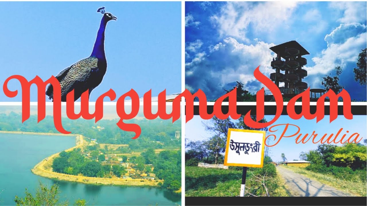 Murguma Dam | AWeekend Trip to Purulia | purulia day2 |mayur pahar ...