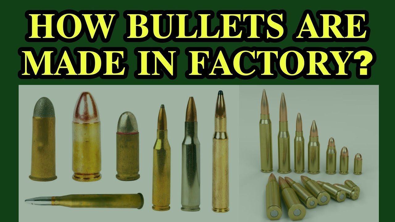 How Bullets are Made in Factory? | Bullet | Atomic Weapons | Pistol ...