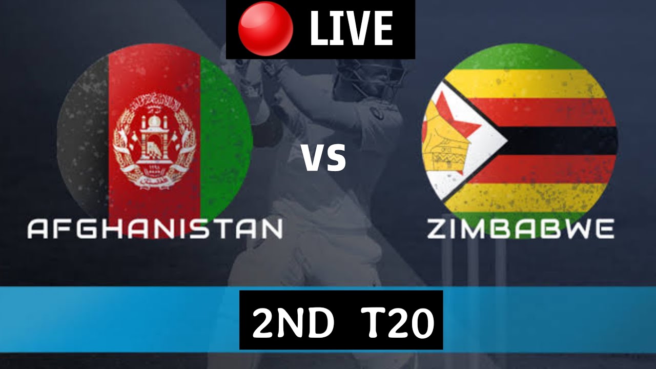 Afghanistan v Zimbabwe 2021 2nd T20 Live | Zimbabwe vs Afghanistan Live ...