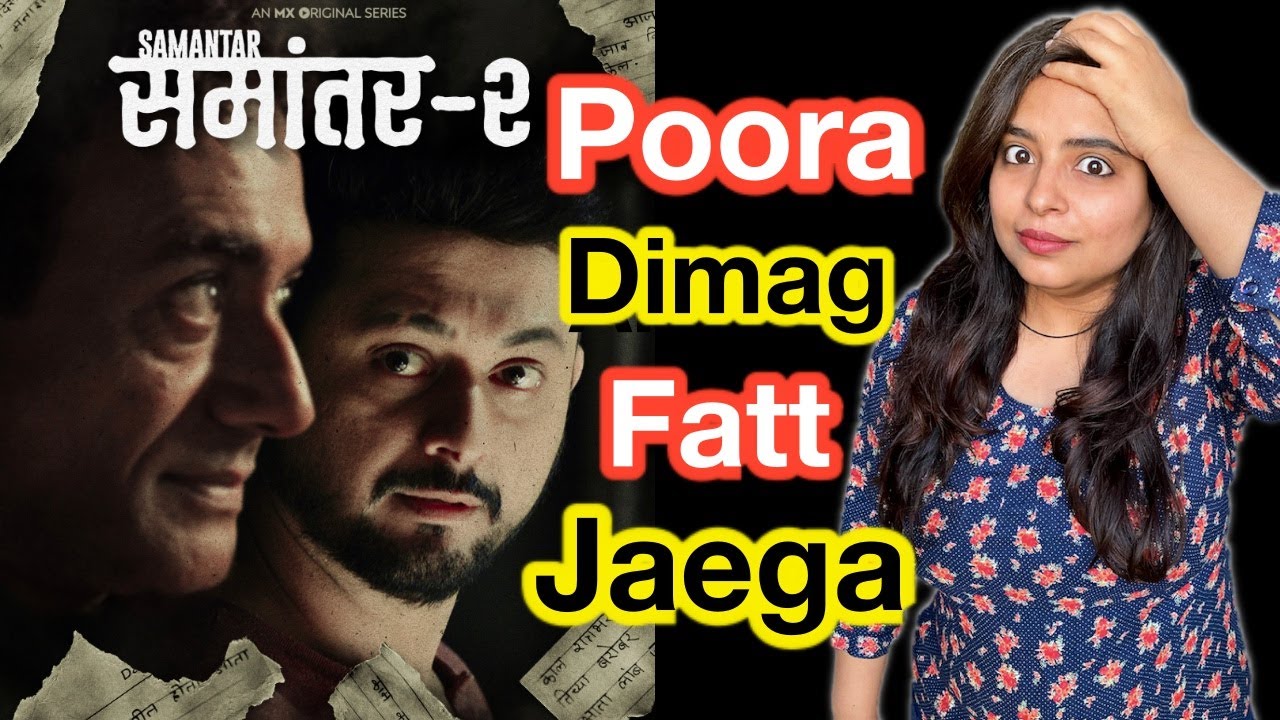 Samantar Season 2 Web Series REVIEW | Deeksha Sharma - YouTube