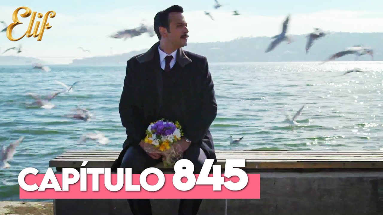 Elif Cuarta Temporada Capítulo 845 | Elif Capítulo 845 - YouTube