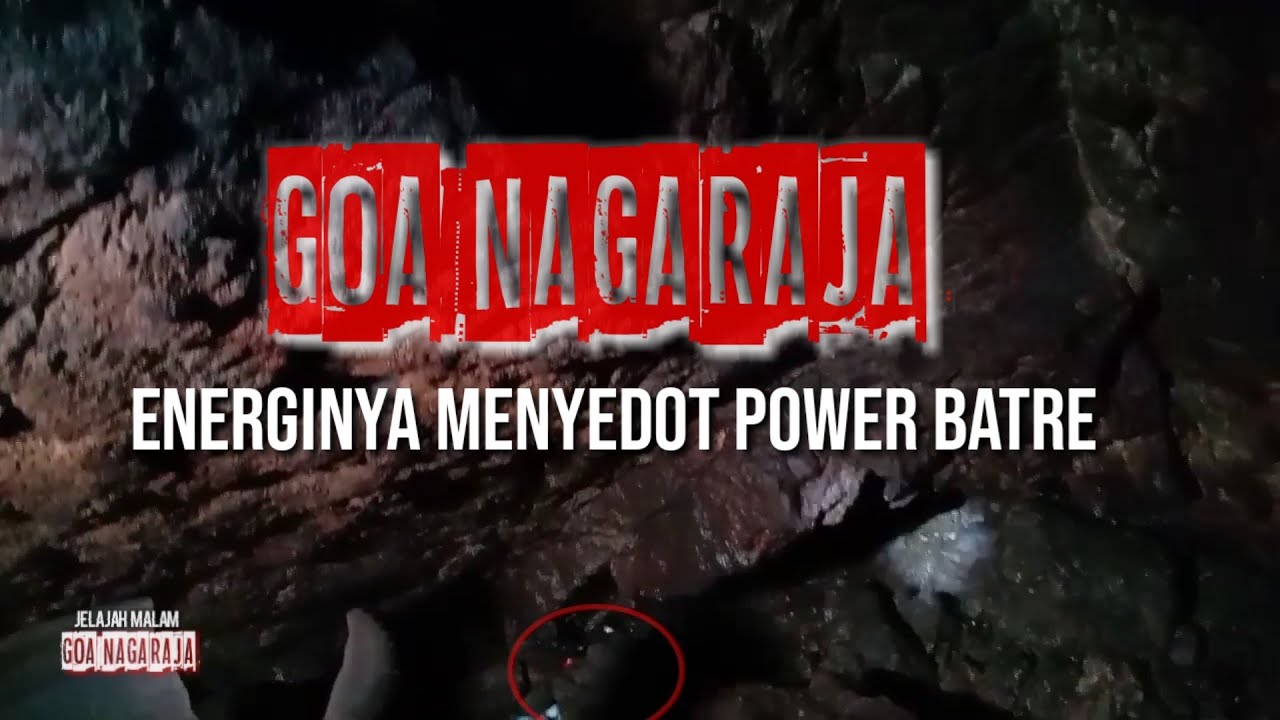 🔴goa naga raja [GUNUNG SELOK] cilacap - YouTube