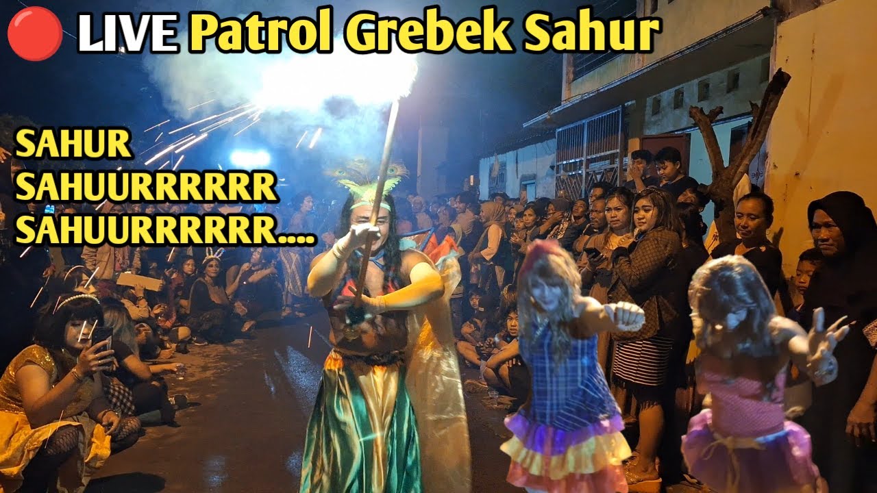 LIVE Ayoooo SAHURRRR SAHURRRRR ..... - YouTube