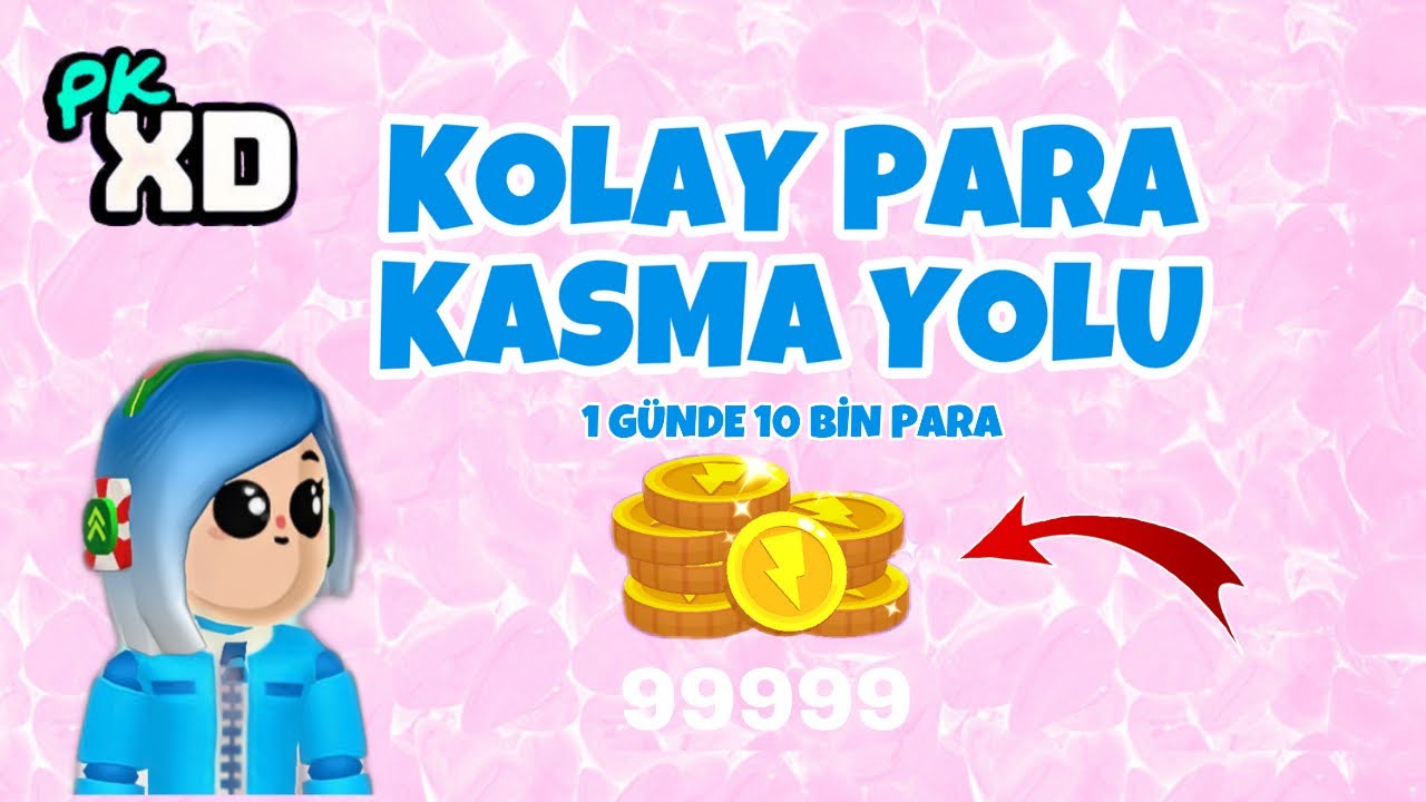 PK XD KOLAY PARA KASMA YOLLARI |WELİXY - YouTube