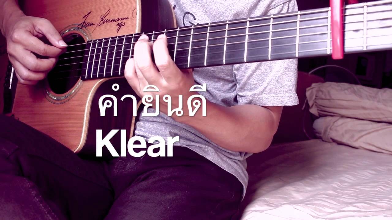 คำยินดี-Klear Fingerstyle cover by Toeyguitaree (Tab) - YouTube Music