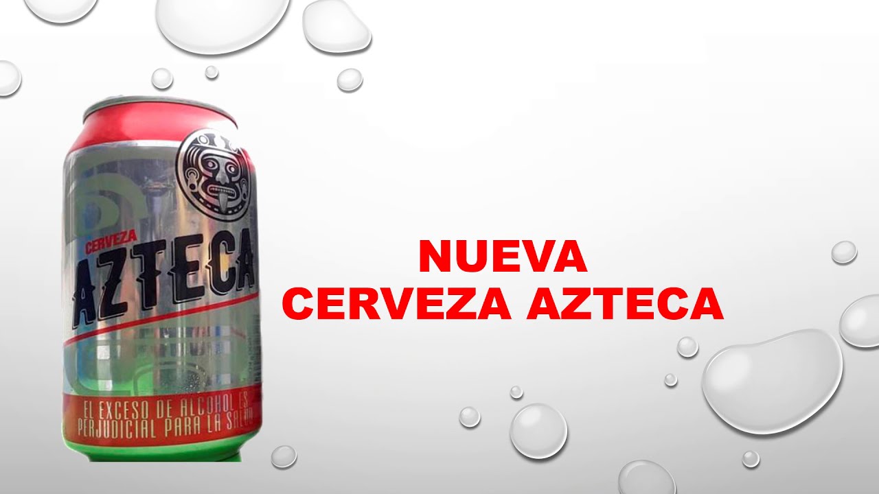 Cerveza Azteca - YouTube