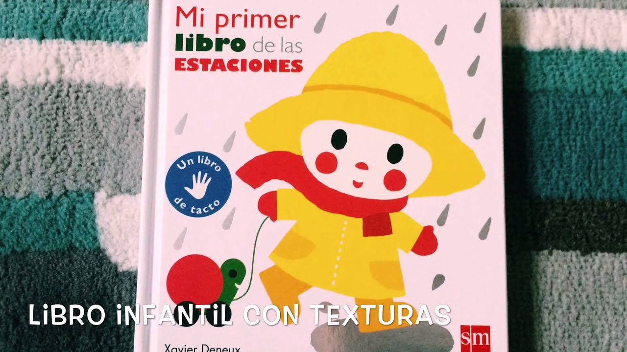 MI PRIMER LIBRO DE LAS ESTACIONES - BABY BOOK - YouTube