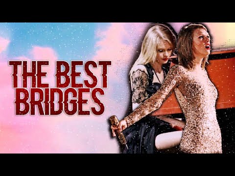 my top 10 taylor swift bridges [1.25x speed] - YouTube