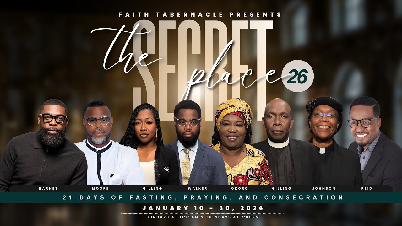 FAITH TABERNACLE • THE SECRET PLACE 2026 w/ PASTOR JONATHAN BARNES ...