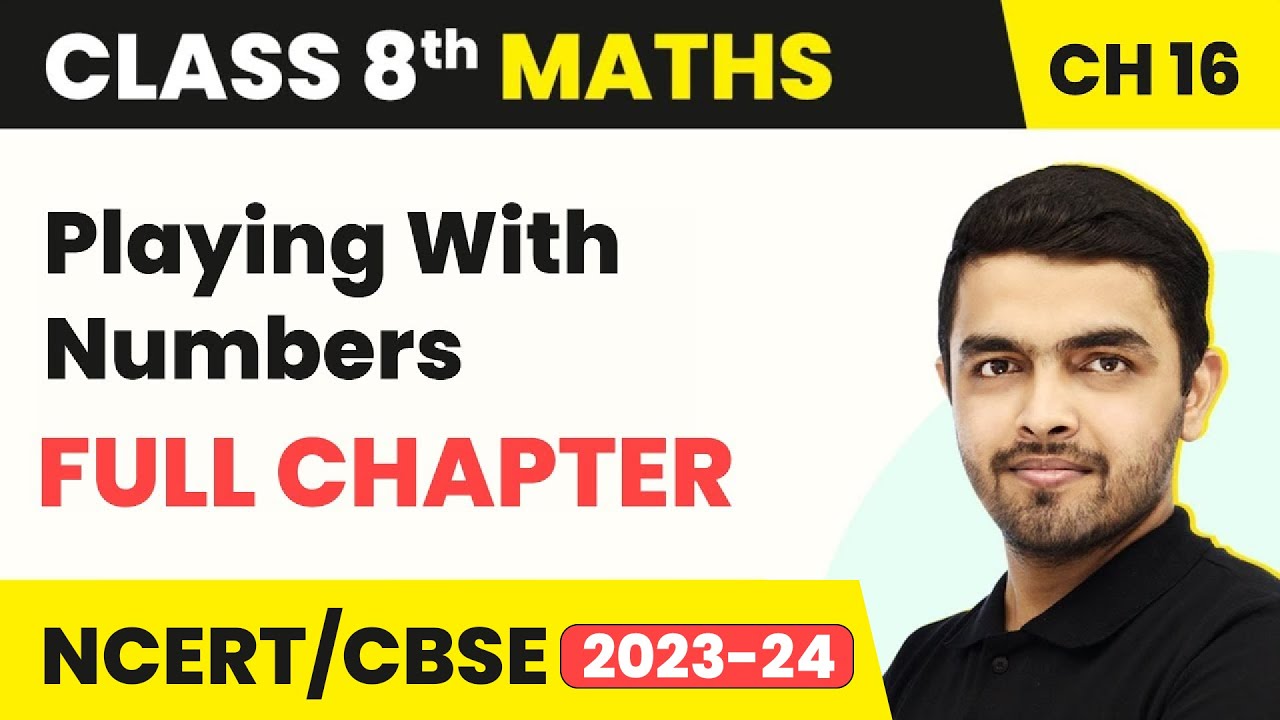 Playing With Numbers Full Chapter Explanation And NCERT Solutions playing-with-numbers-full-chapter-explanation-and-ncert-solutions