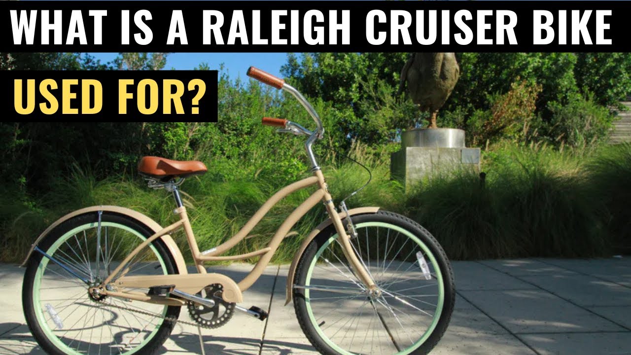 What is a Raleigh Cruiser Bike Used For? - YouTube