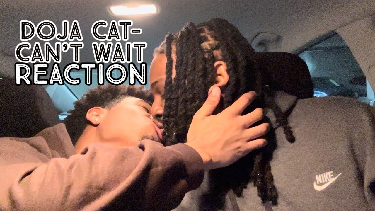 MY NEW FAV DOJA SONG😮‍💨🥲 @dojacat - Can’t Wait REACTION W Bae🖤 - YouTube