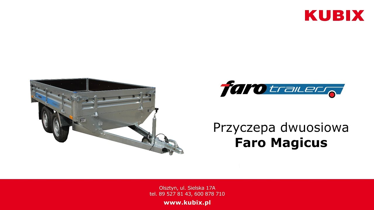 Faro Magicus Przyczepa dwuosiowa - Kubix.pl - YouTube