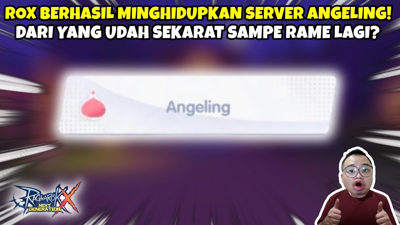 GILA! SERVER ANGELING DARI YANG UDAH MATI BISA RAME LAGI? | RAGNAROK X NEXT GENERATION - YouTube