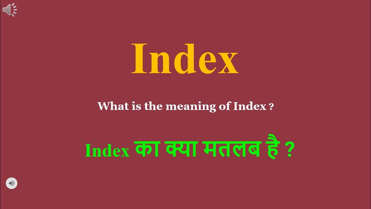 Index Meaning In Hindi Index Ka Kya Matlab Hota Hai Daily Use index-meaning-in-hindi-index-ka-kya-matlab-hota-hai-daily-use