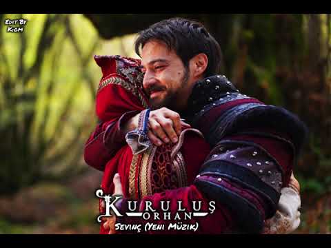 Kuruluş Orhan Müzikleri | Sevinç (Yeni Müzik)