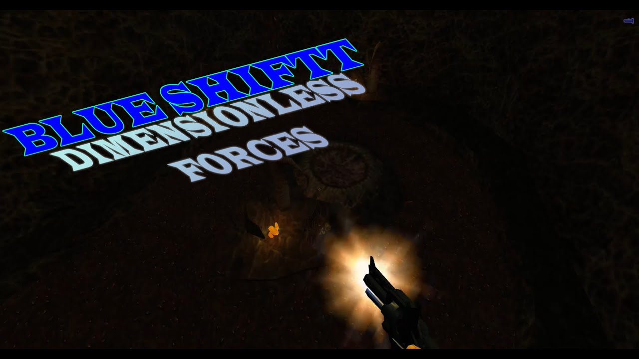 Blue Shift: Dimensionless Forces (MASHUP EXTENSION) - YouTube