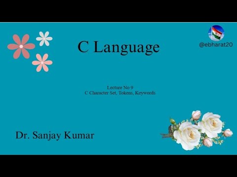 C Character Set||C Tokens|| Lecture 9 - YouTube