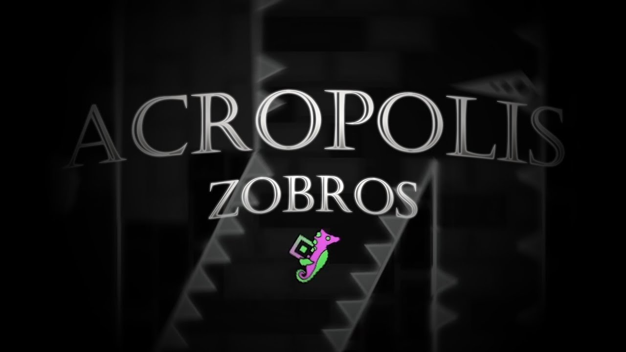 ACROPOLIS 100% (NEW HARDEST) [GD] - YouTube