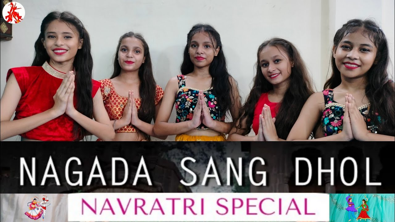 Nagada Sang Dhol | Navratri Special | Rahul Rajpurohit Choreography ...