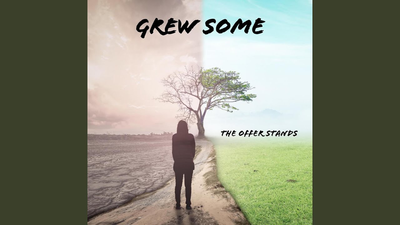 Grew Some - YouTube