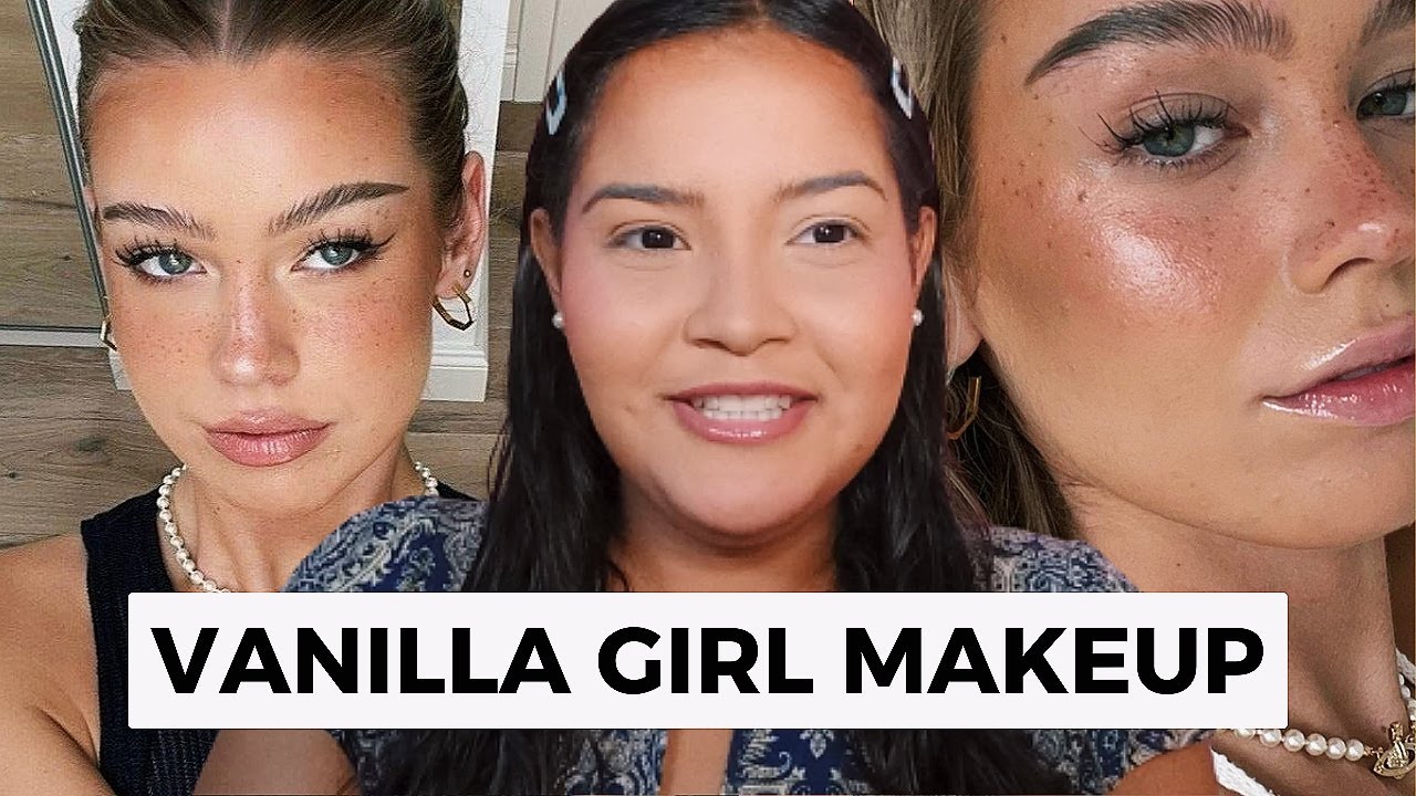 VANILLA GIRL MAKEUP | COMO FAZER A NOVA TREND DE MAQUIAGEM QUE TÁ ...