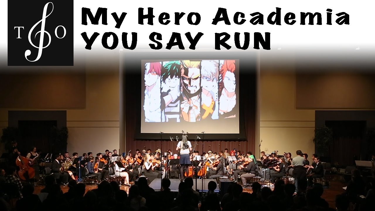 My Hero Academia — You Say Run || The Intermission Orchestra: 2019 ...