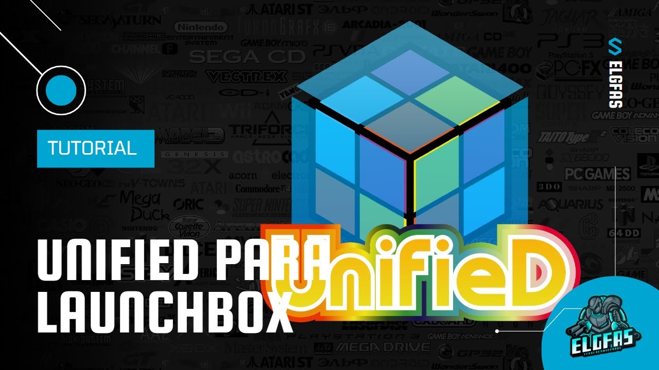Unified para LaunchBox 12.7 | ElGFAS - YouTube