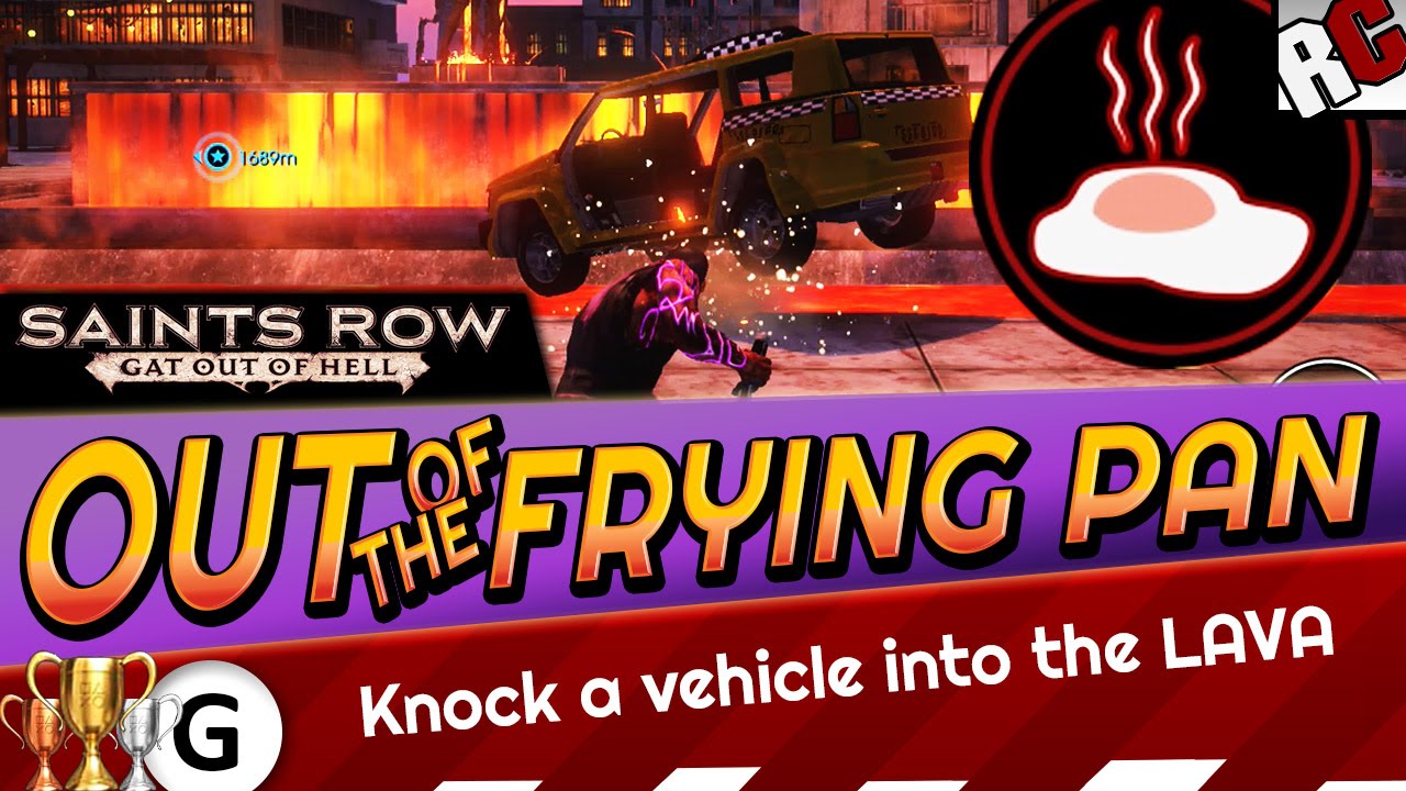 Saints Row: Gat Out of Hell - OUT OF THE FRYING PAN Achievement ...
