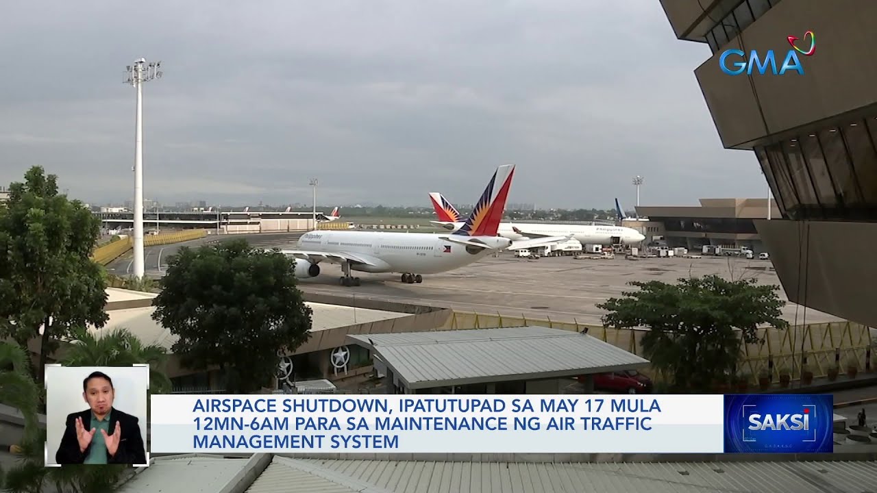 Airspace shutdown, ipatutupad sa May 17 mula 12MN-6AM para sa ...