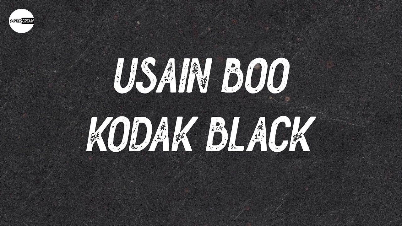 Kodak Black - Usain Boo (Lyric video) - YouTube