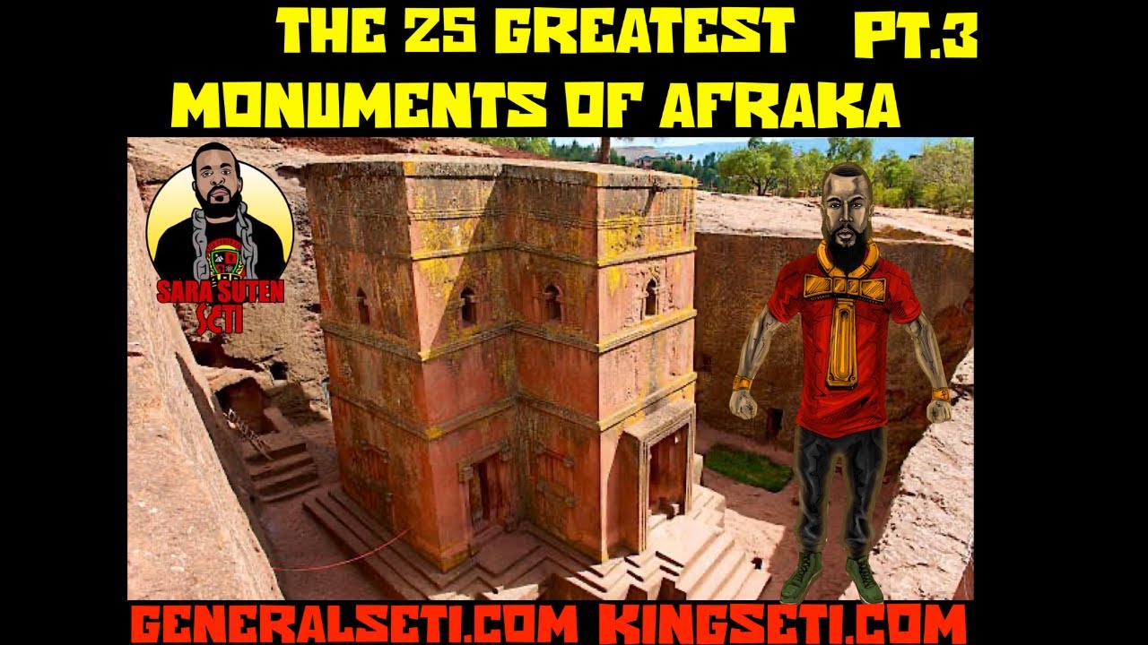 THE 25 GREATEST MONUMENTS OF ANCIENT AFRAKA!! PT. 3 #GeneralSeti # ...
