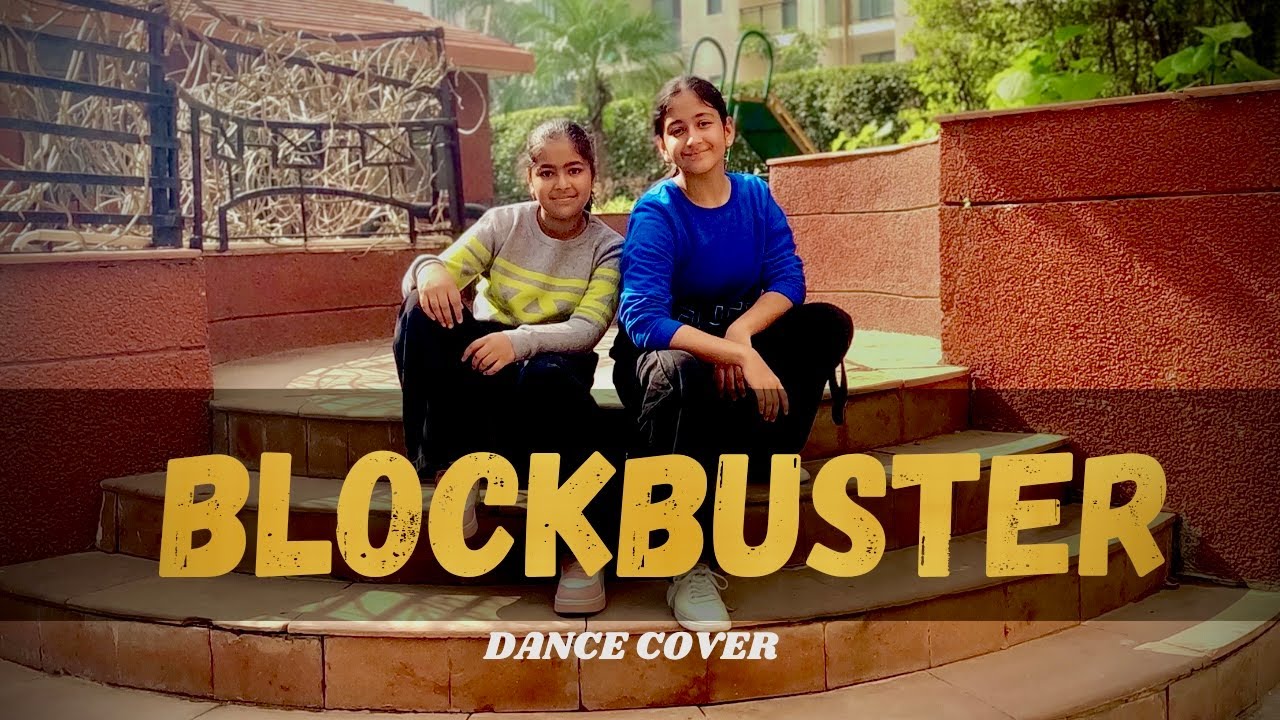BLOCKBUSTER | Dance Cover | @Step2it2023 - YouTube
