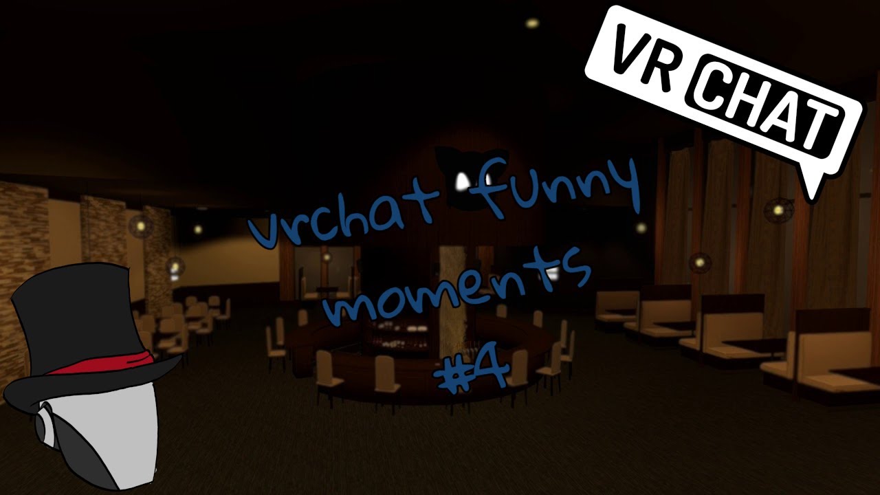 haha funny - vrchat funny moments # 4 - YouTube