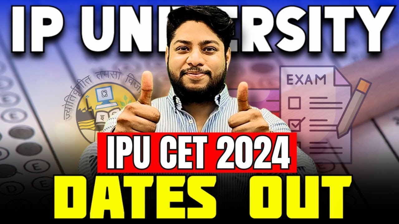 IP University Entrance exam dates out💥IPU CET 2024 (Tentative) Complete ...