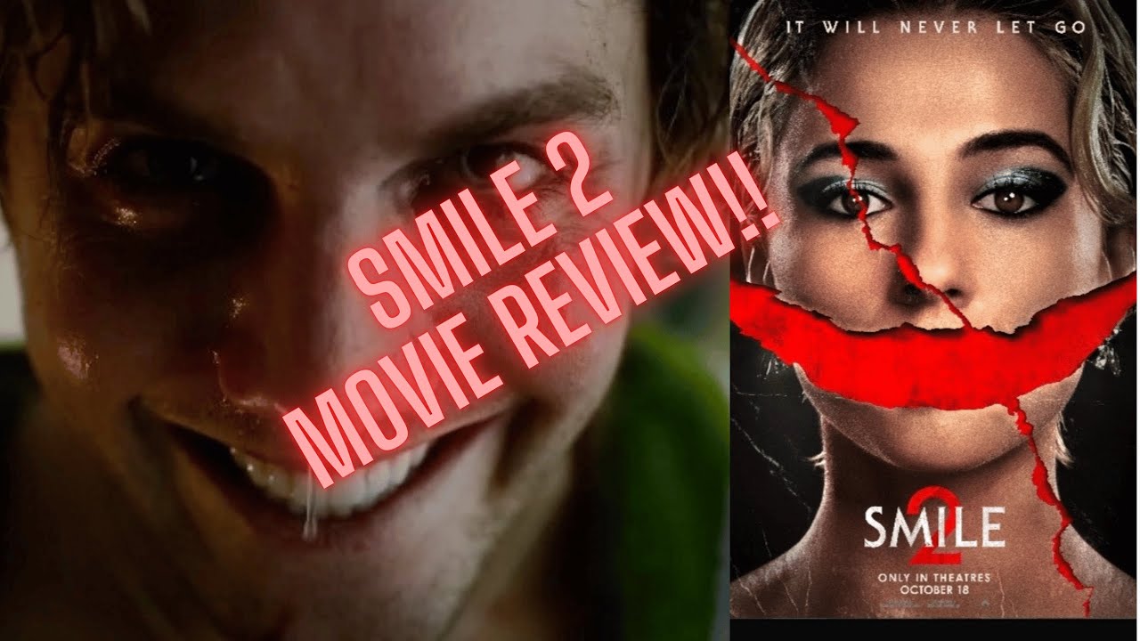 Smile 2 - Movie review!! - YouTube