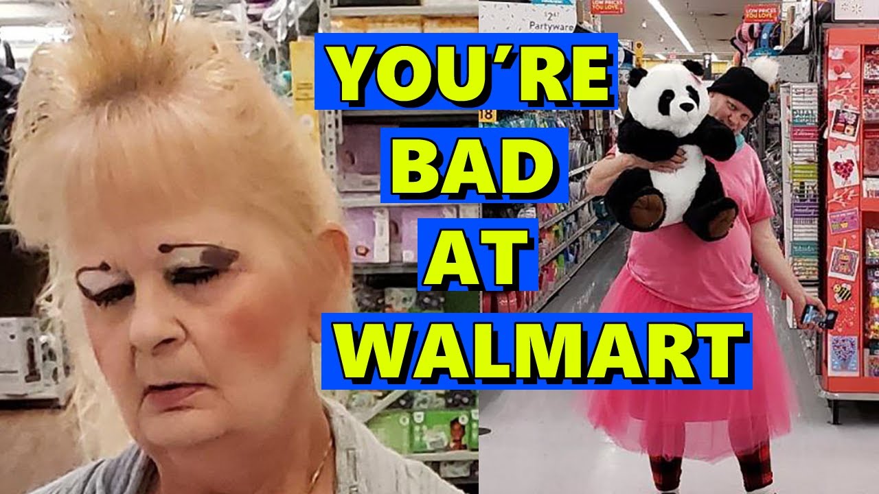 You're Bad at Walmart #30 - YouTube