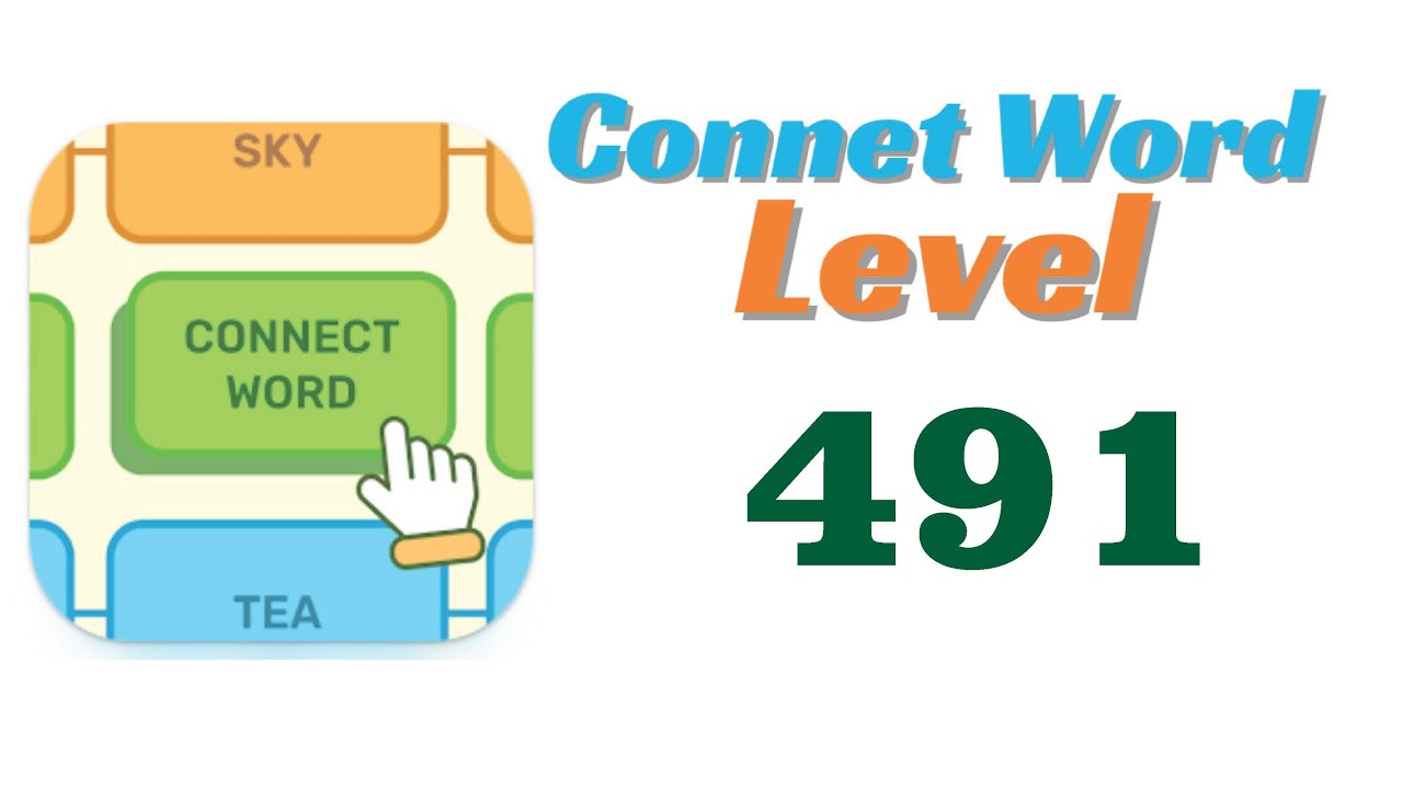 Connect Word Level 491 Answers - YouTube