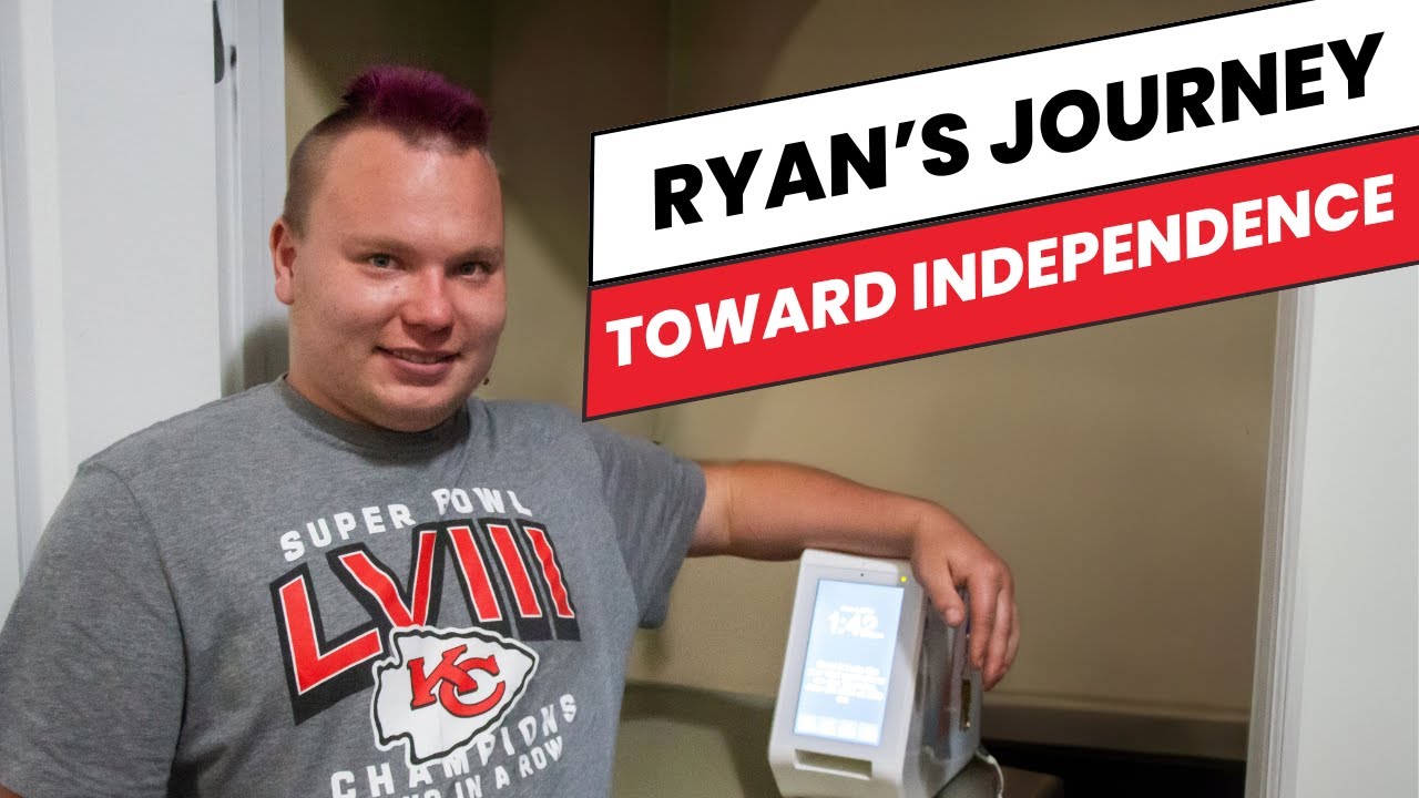 Ryan's Journey Toward Independence - YouTube