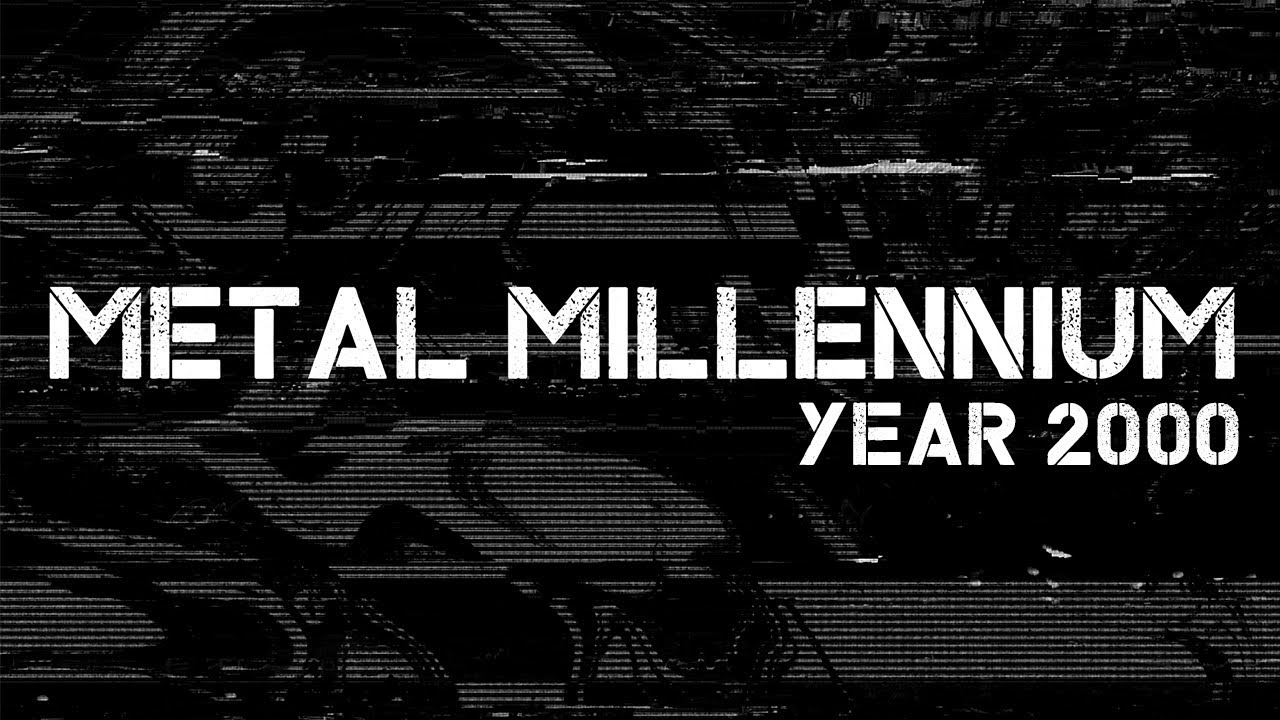 Metal Millennium - Year 2000 (Metal History Documentary) - YouTube
