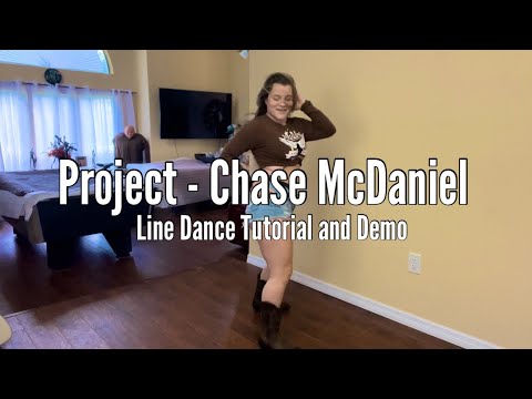 Project - Chase McDaniel Line Dance Tutorial and Demo | Faith Conners ...