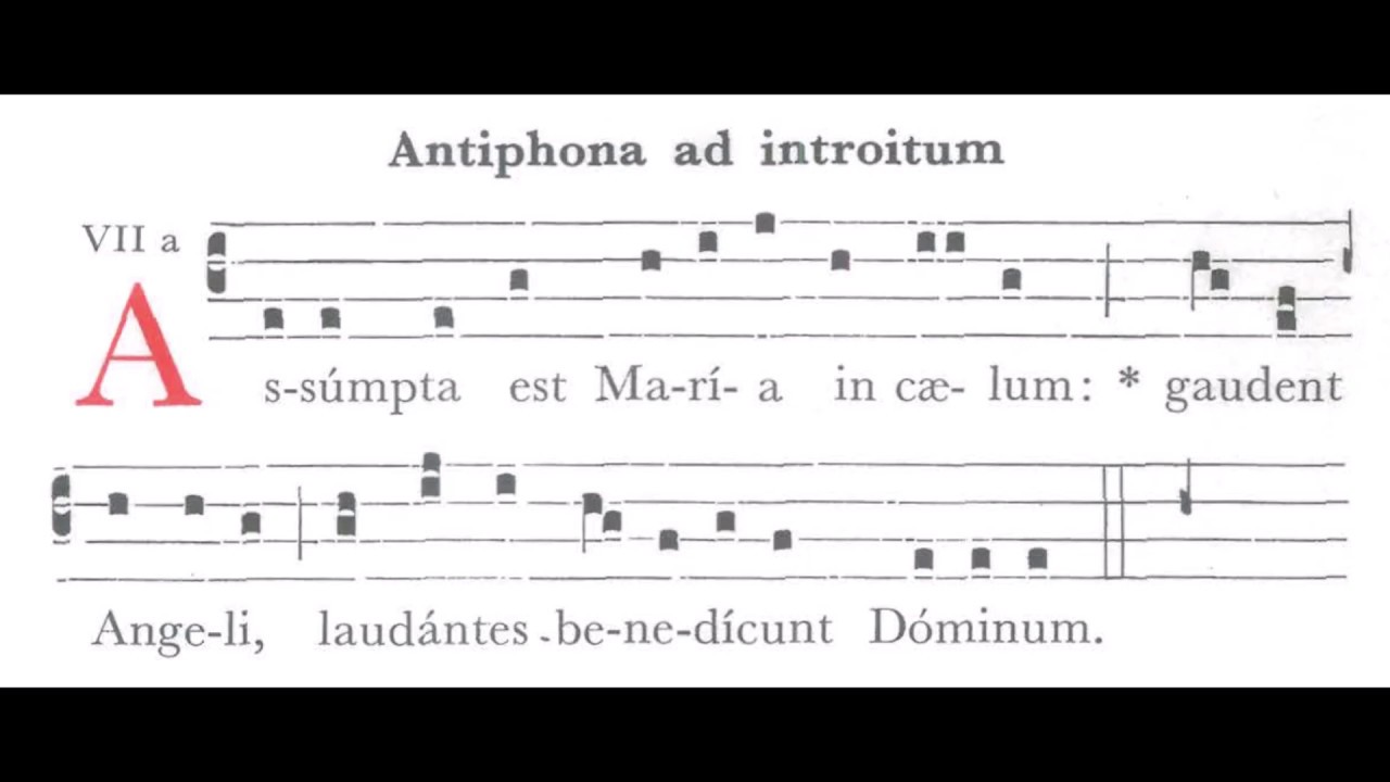 Assumpta est Maria in caelum - In Assumptione B. Mariae Virginis (15.08 ...