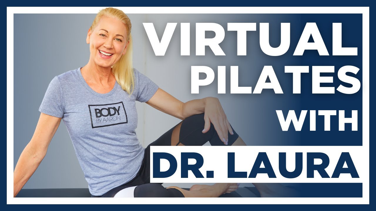 Virtual Pilates with Dr. Laura - YouTube