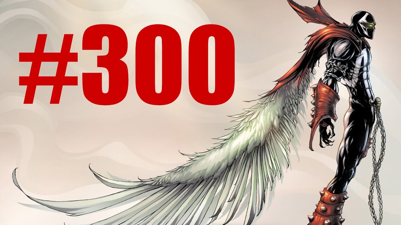 Spawn Issue#300 - EXPLAINED - YouTube