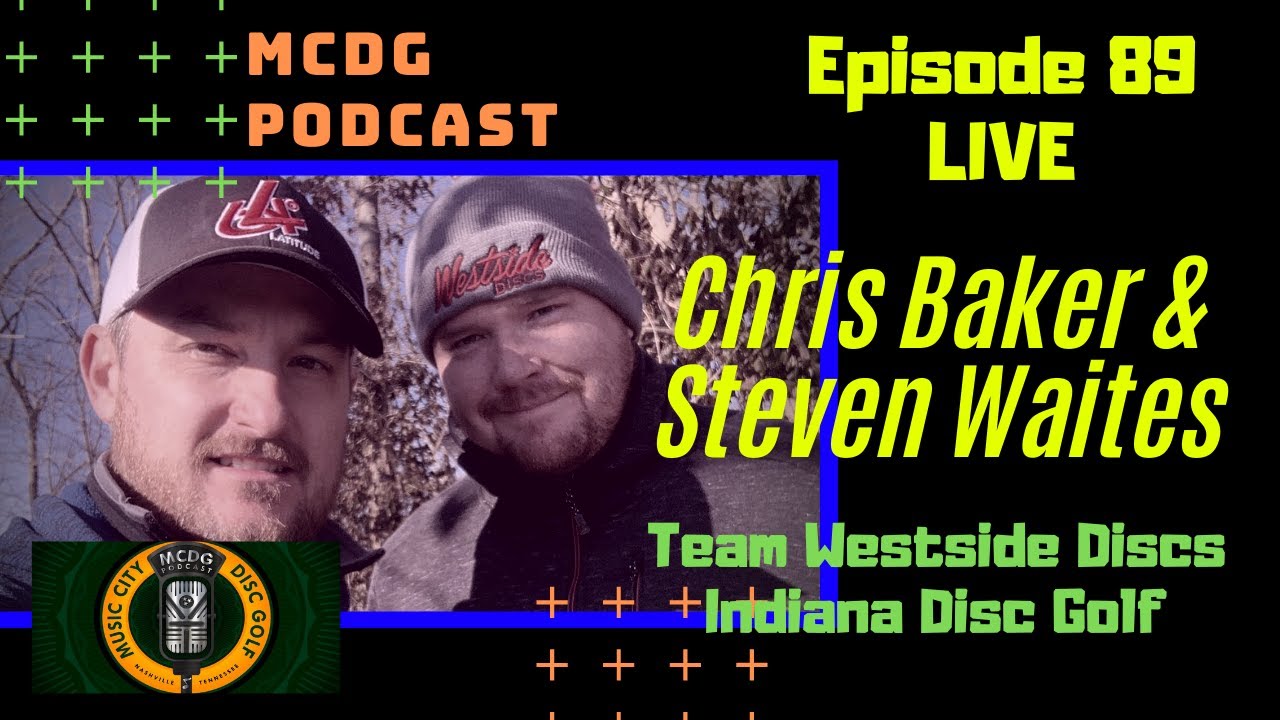 Episode 89 (7/13/2020) - Chris Baker & Steven Waites - YouTube