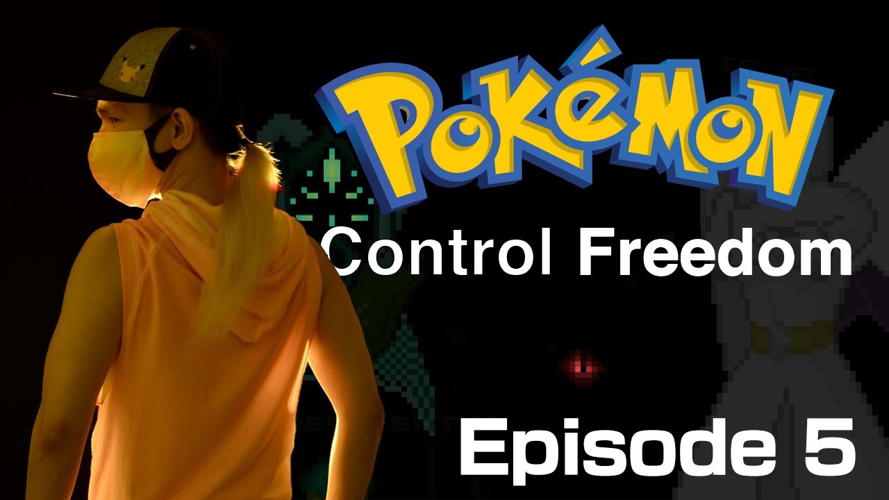 [Pokemon Control and Freedom] COMPLETIONIST MODE - Episode 5 - YouTube